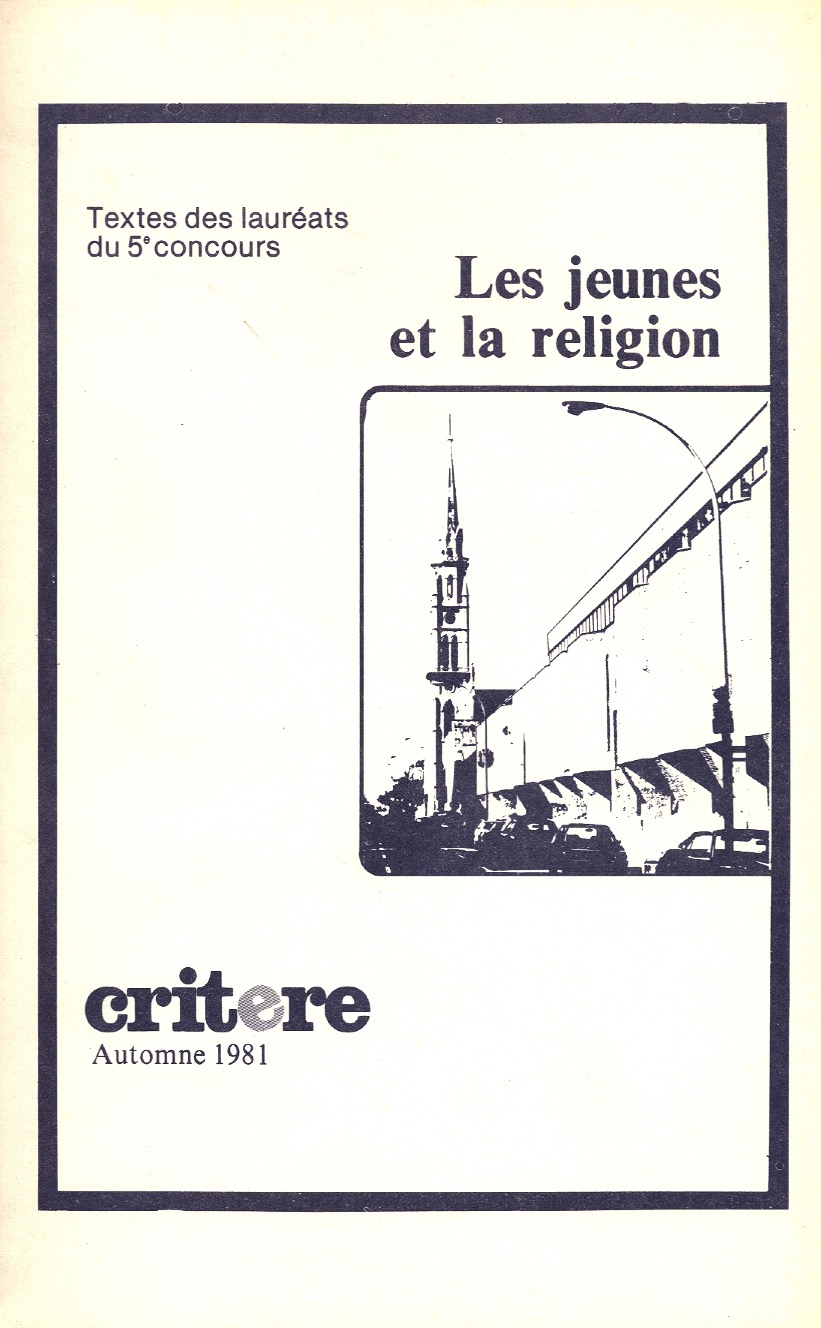 Les jeunes et la religion | 1980-1981 | Concours littéraire Critère